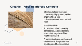 FIBRE REINFORCED CONCRETE civil engineering applications and types of ...