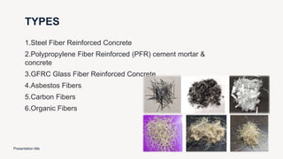 FIBRE REINFORCED CONCRETE civil engineering applications and types of ...