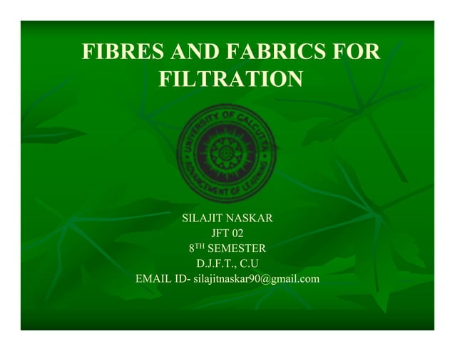 Fibres and fabrics for filtration | PDF | Needlework | Arts and Crafts