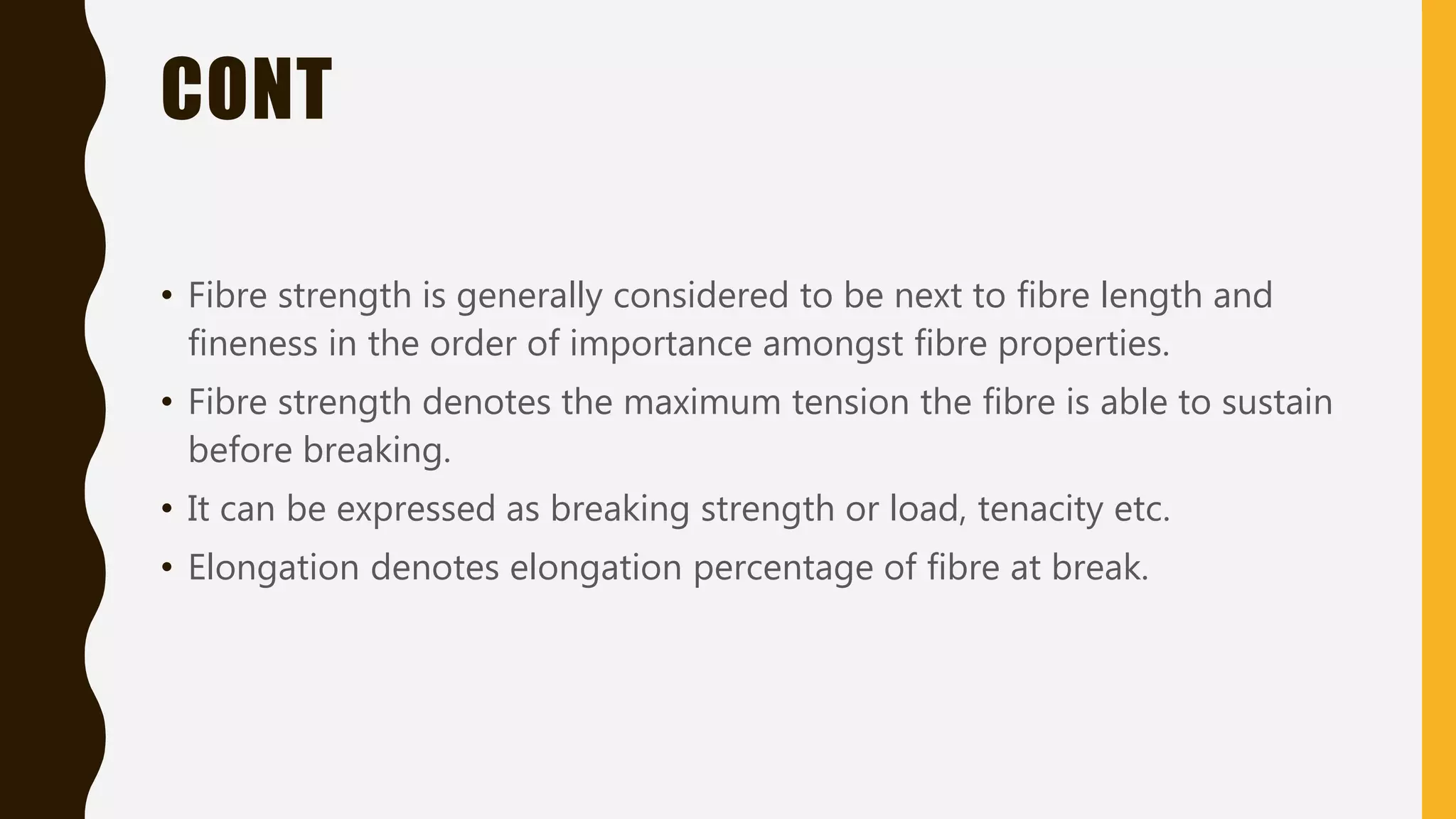 Fibre strength and fibre fineness | PPTX