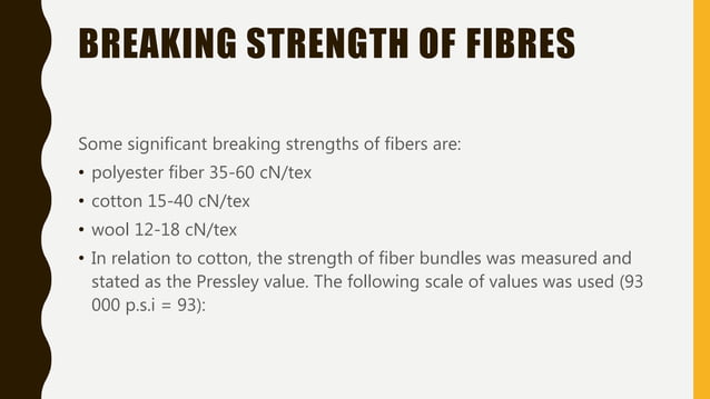 Fibre strength and fibre fineness | PPTX