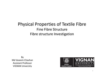 Fibre structure investigation vignan1 | PPT