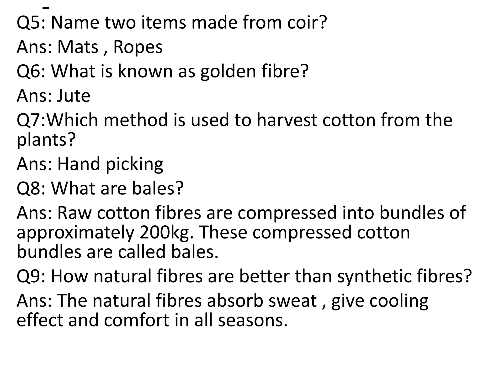 Fibre to fabric - extra questions | PPT