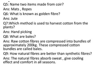Fibre to fabric - extra questions | PPT