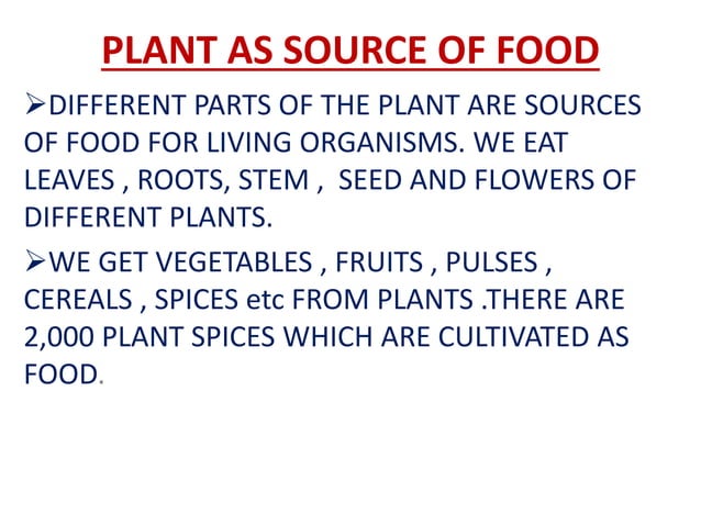 SOURCES OF FOOD PART-1 | PPTX