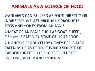 SOURCES OF FOOD PART-1 | PPTX
