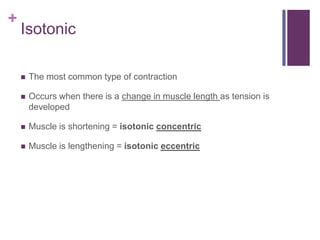 Muscle fibre types and contractions | PPTX
