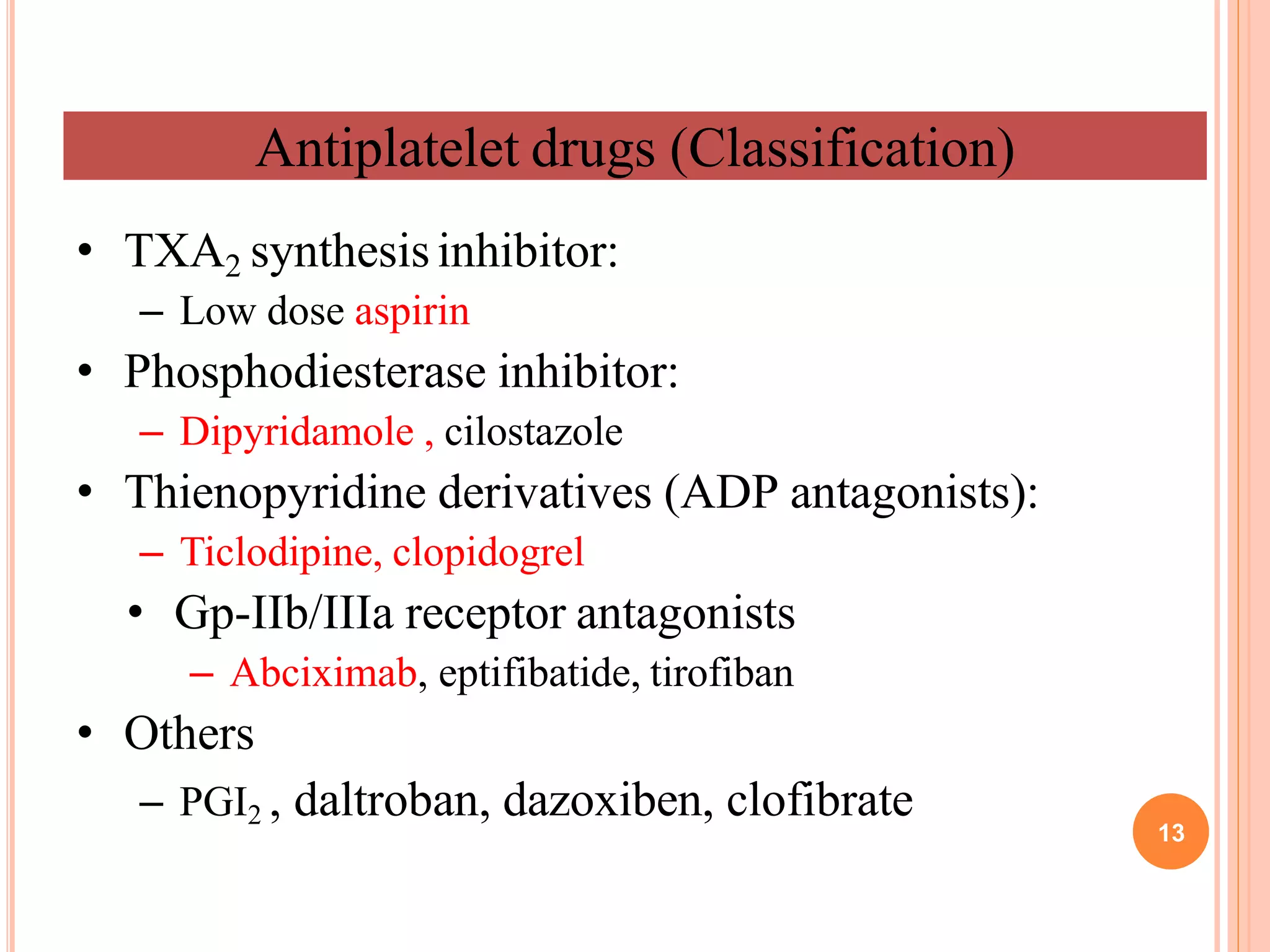 Fibrinolytic and antiplatelet drugs | PPTX