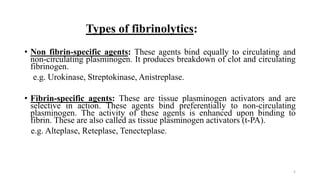 Fibrinolytics | PPTX | Blood Disorders | Diseases and Conditions