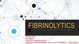 FIBRINOLYTICS AND ANTIFIBRINOLYTICS DRUGS | PPTX