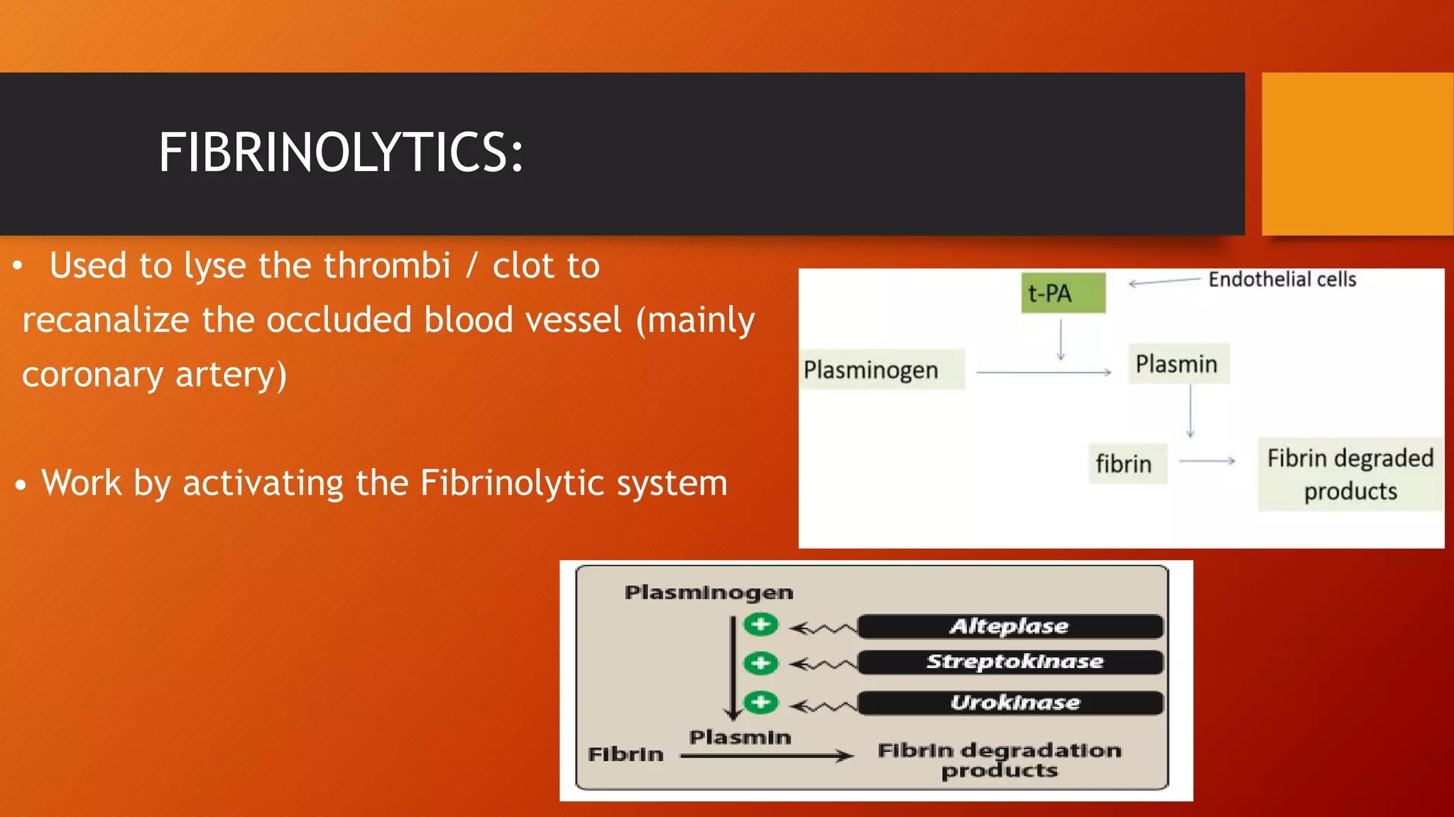 Fibrinolytics and anti platelet agents(easy) | PPTX