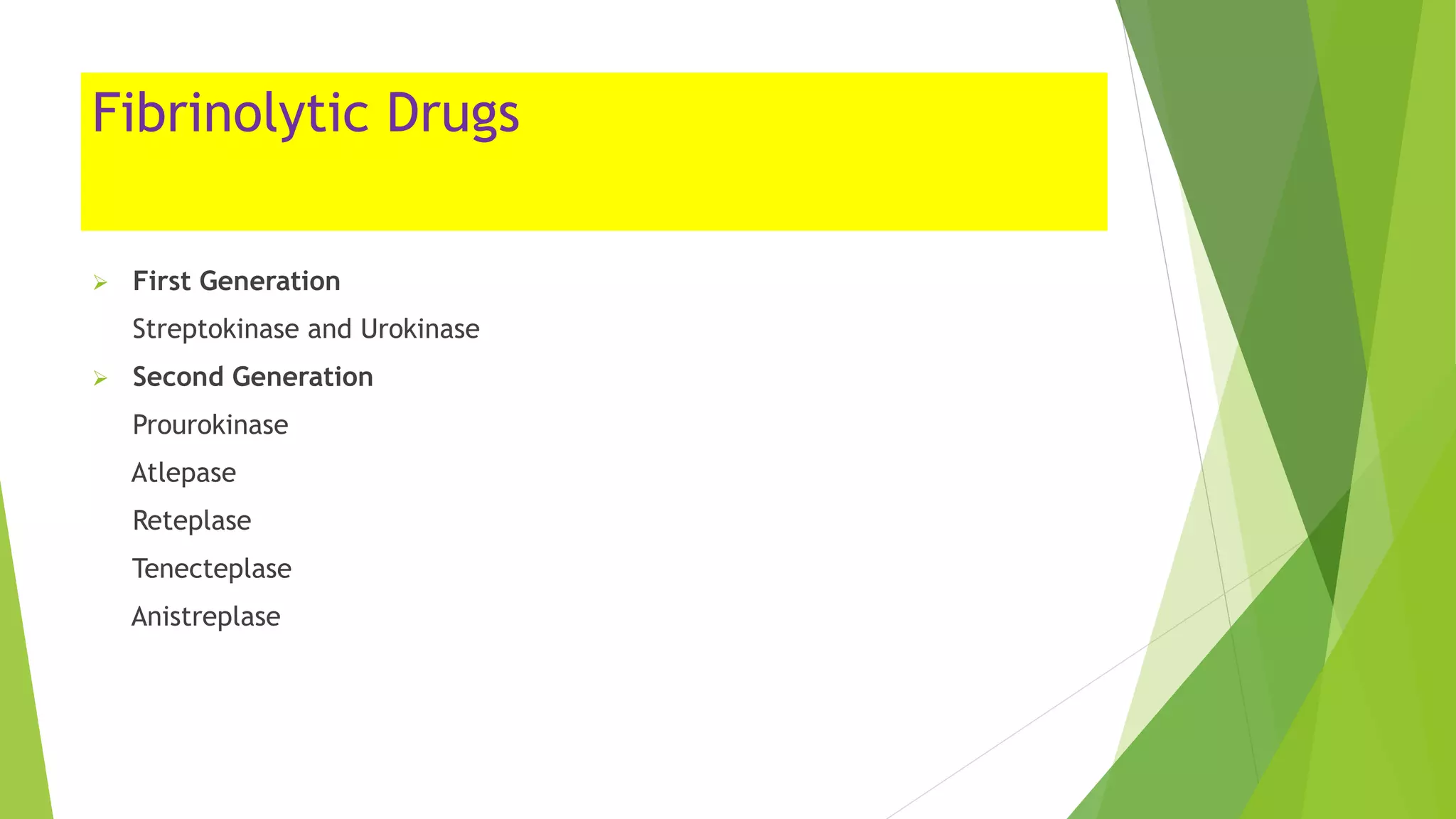 Fibrinolytics or thrombolytics drugs.pptx