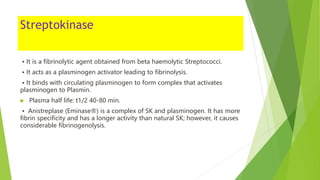 Fibrinolytics or thrombolytics drugs.pptx