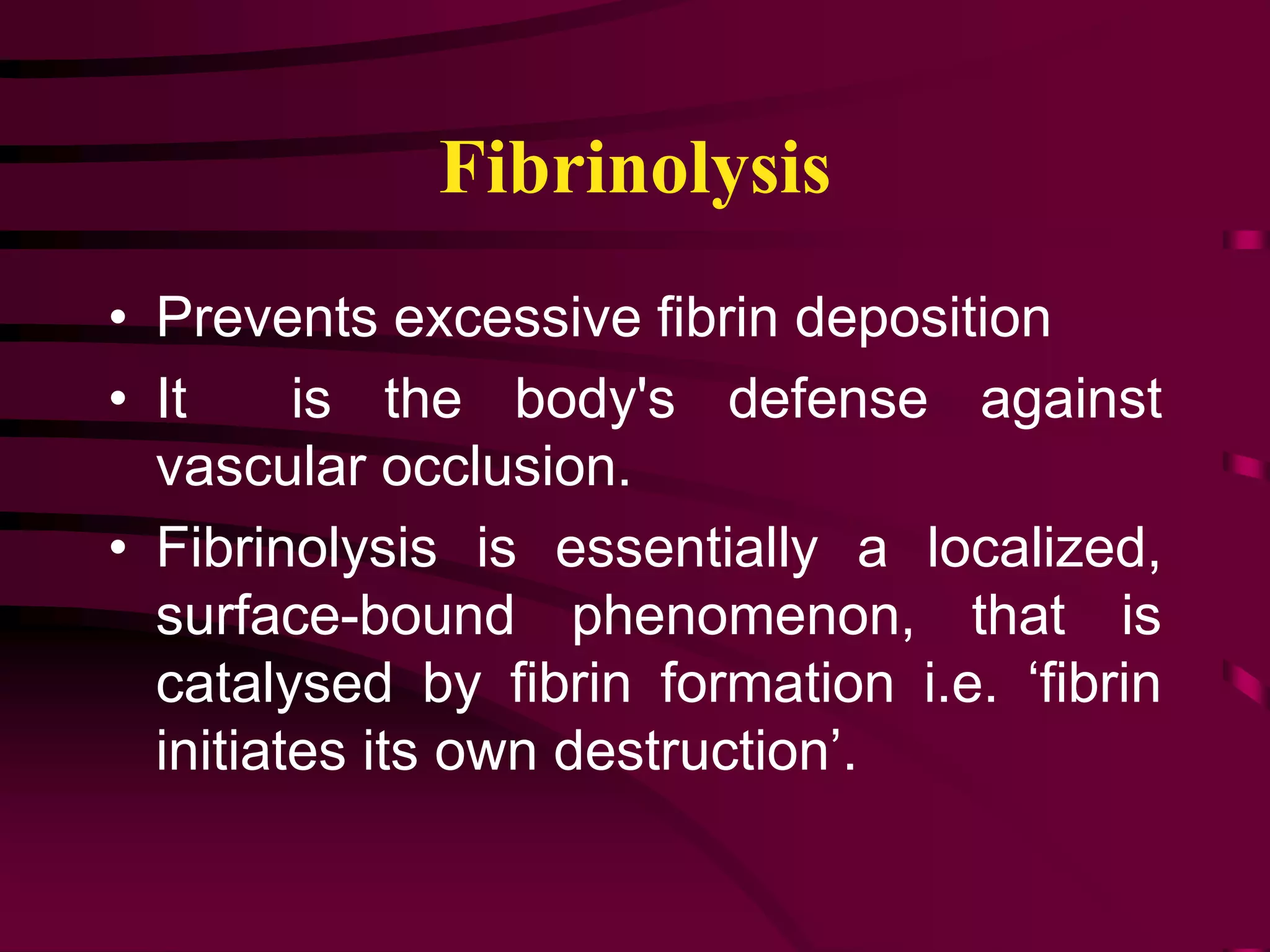 Fibrinolytic system | PPTX