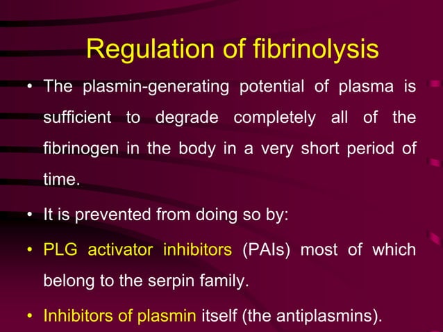 Fibrinolytic system | PPTX | Blood Disorders | Diseases and Conditions