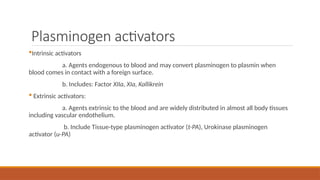 A presentation on fibrinolytic system.pptx