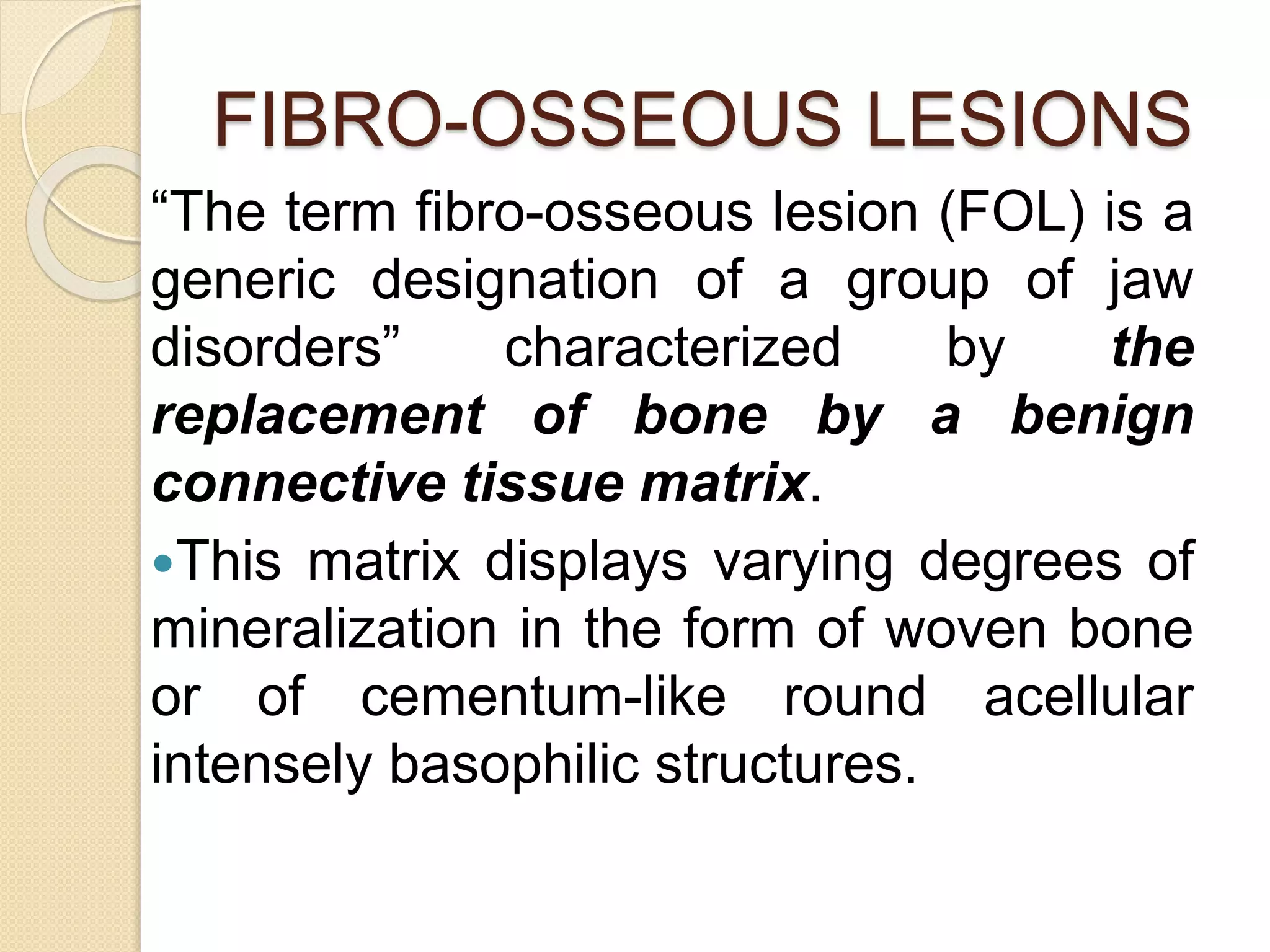Fibro Osseous Lesions | PPTX