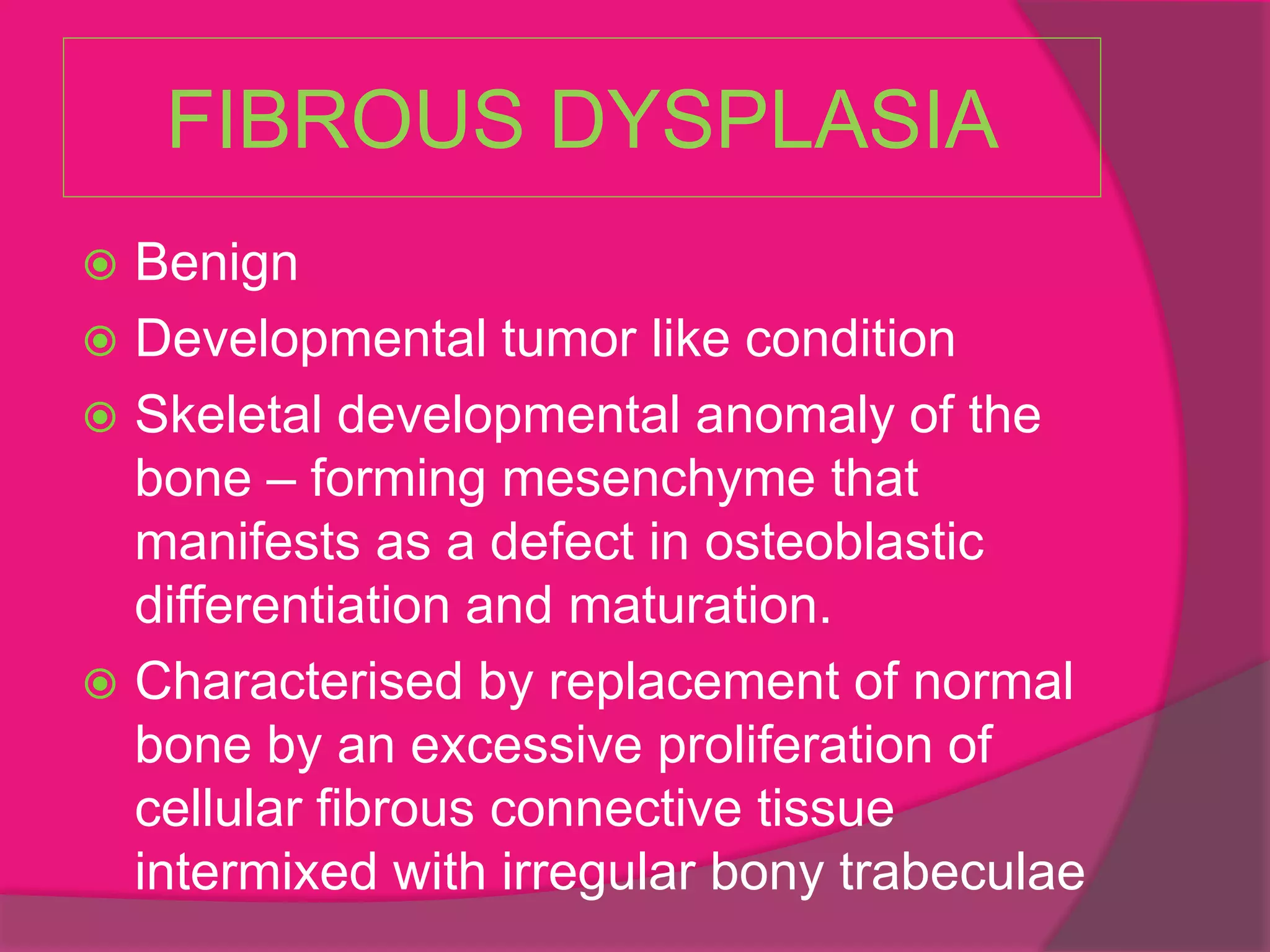 FIBRO-OSSEOUS LESIONS.ppt