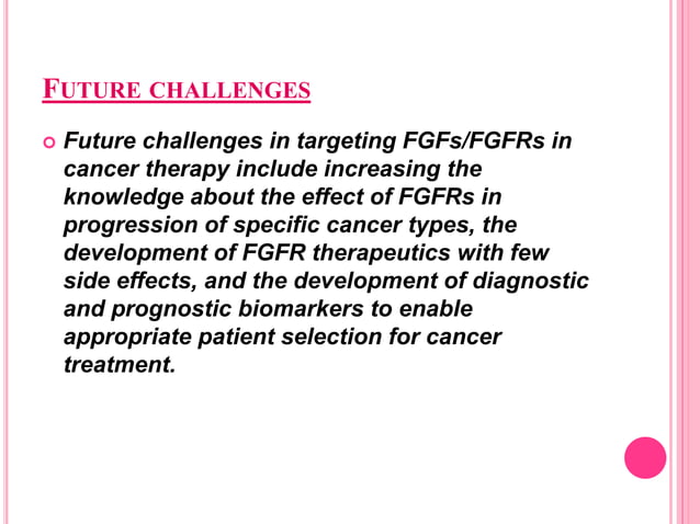 Fibroblast growth factors | PPTX | Cancer | Diseases and Conditions