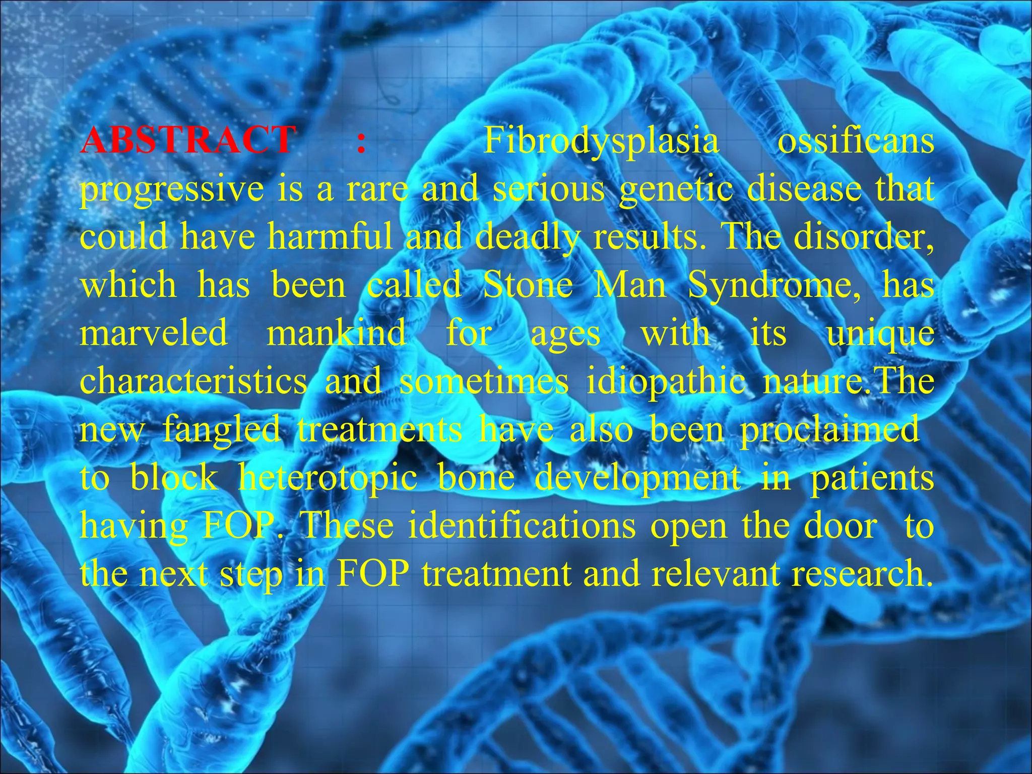 Fibrodysplasia ossificans progressiva disease | PPT | Bone and Joint ...