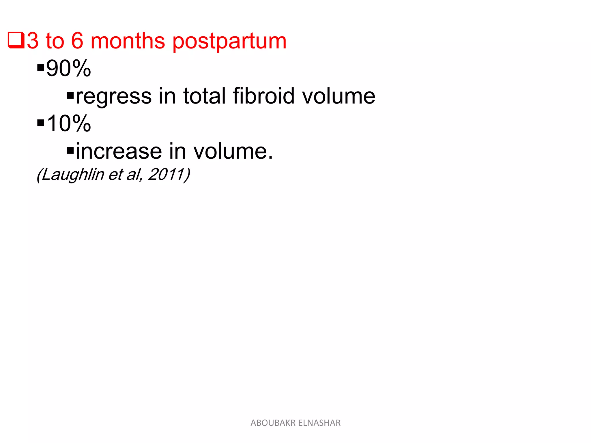 Fibroid and pregnancy. Aboubakr Elnashar | PDF