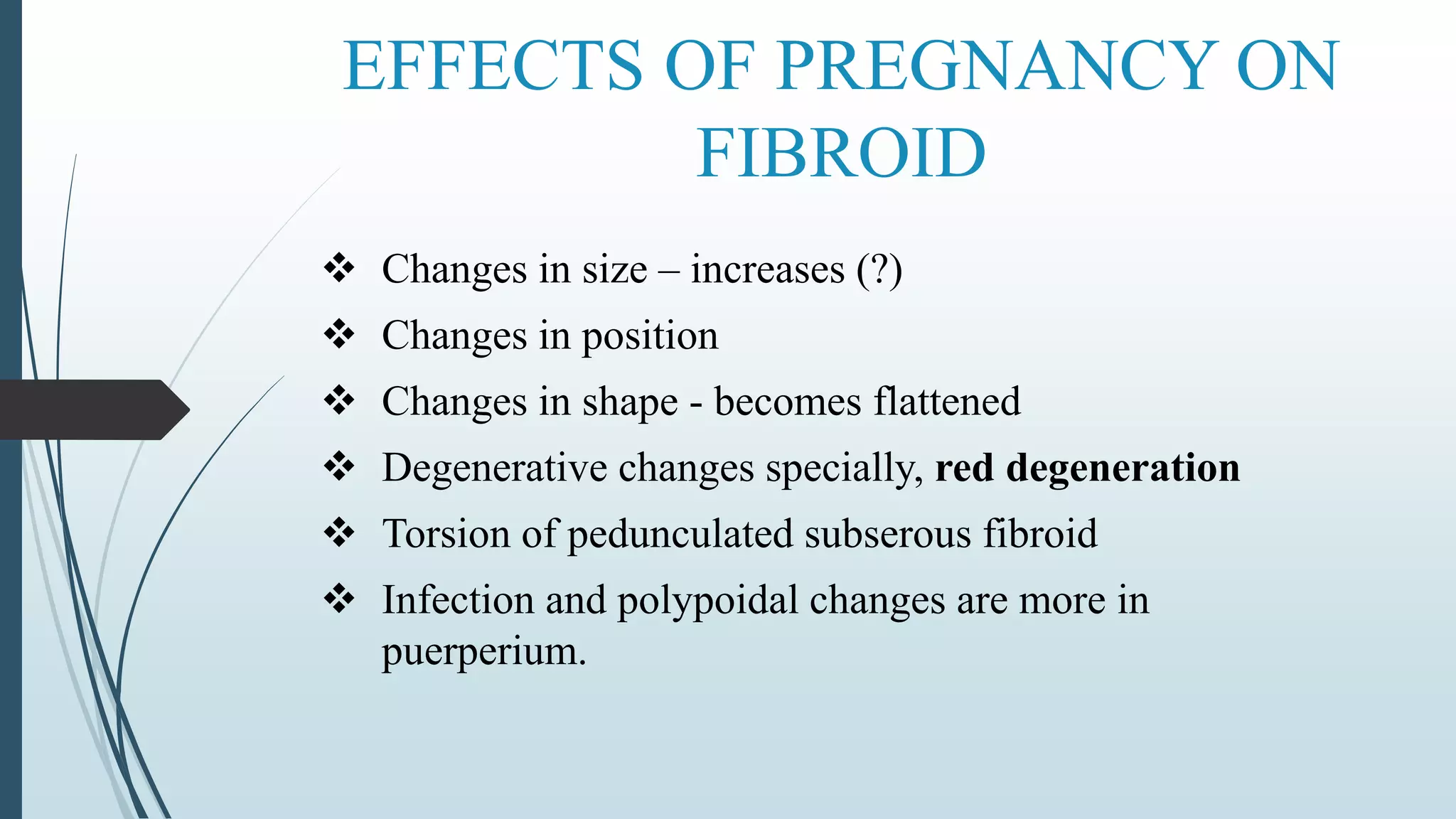 Fibroid complicating pregnancy | PPTX