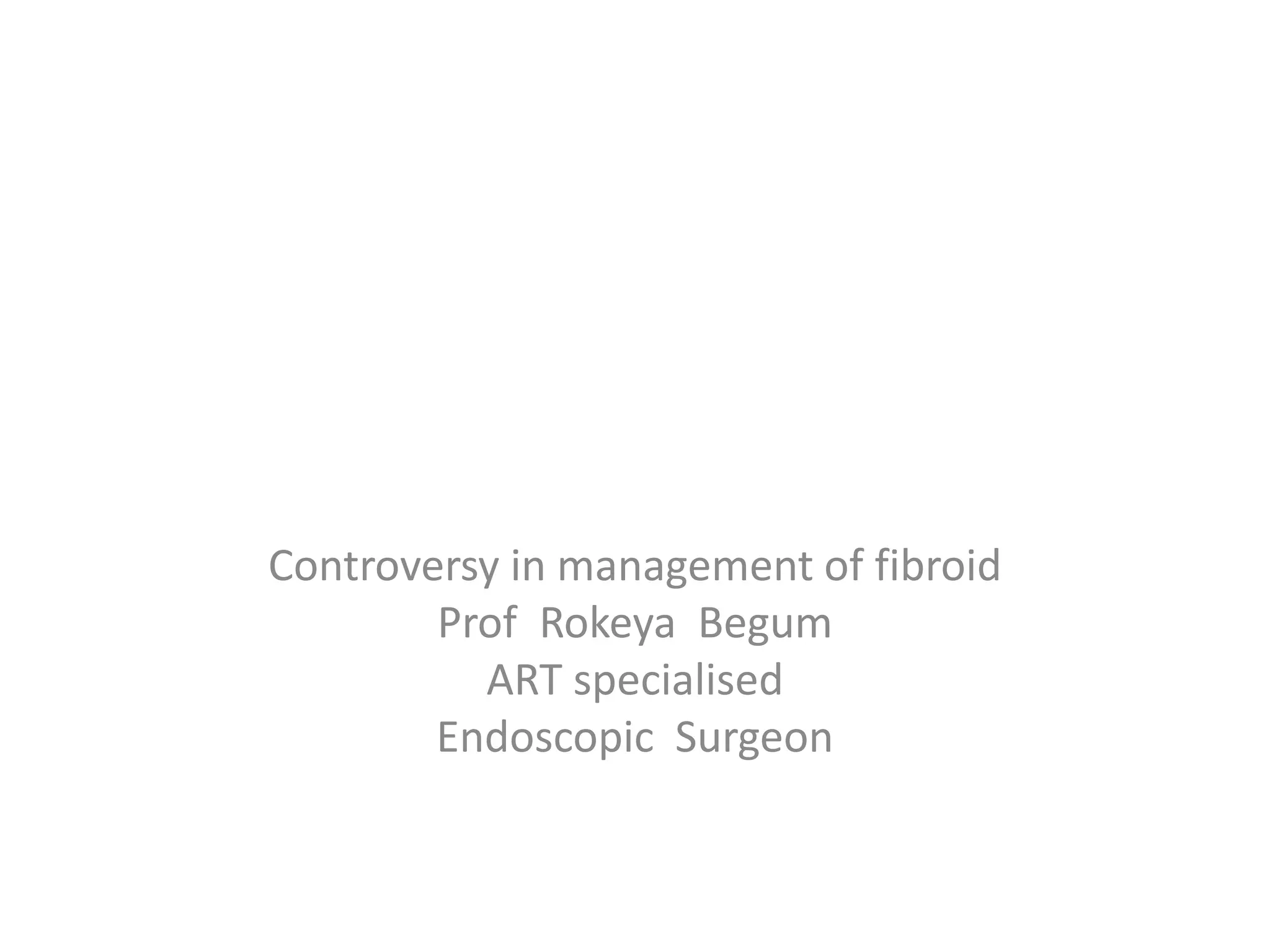 Fibroid presentation1 | PPT