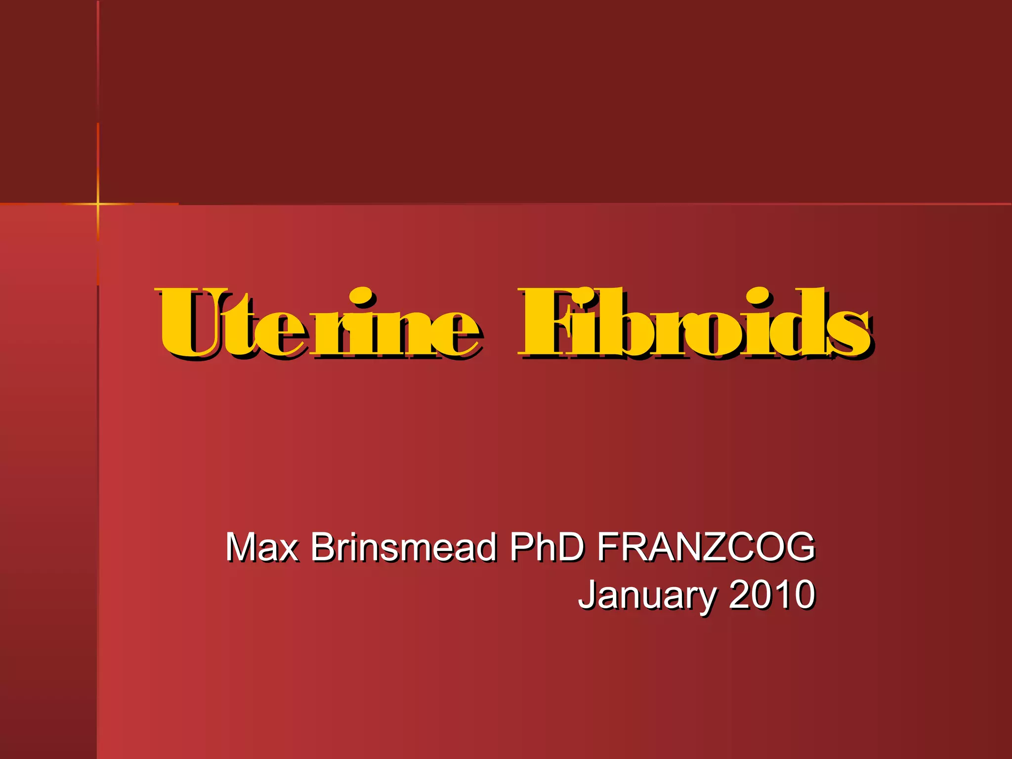 Fibroids | PPT