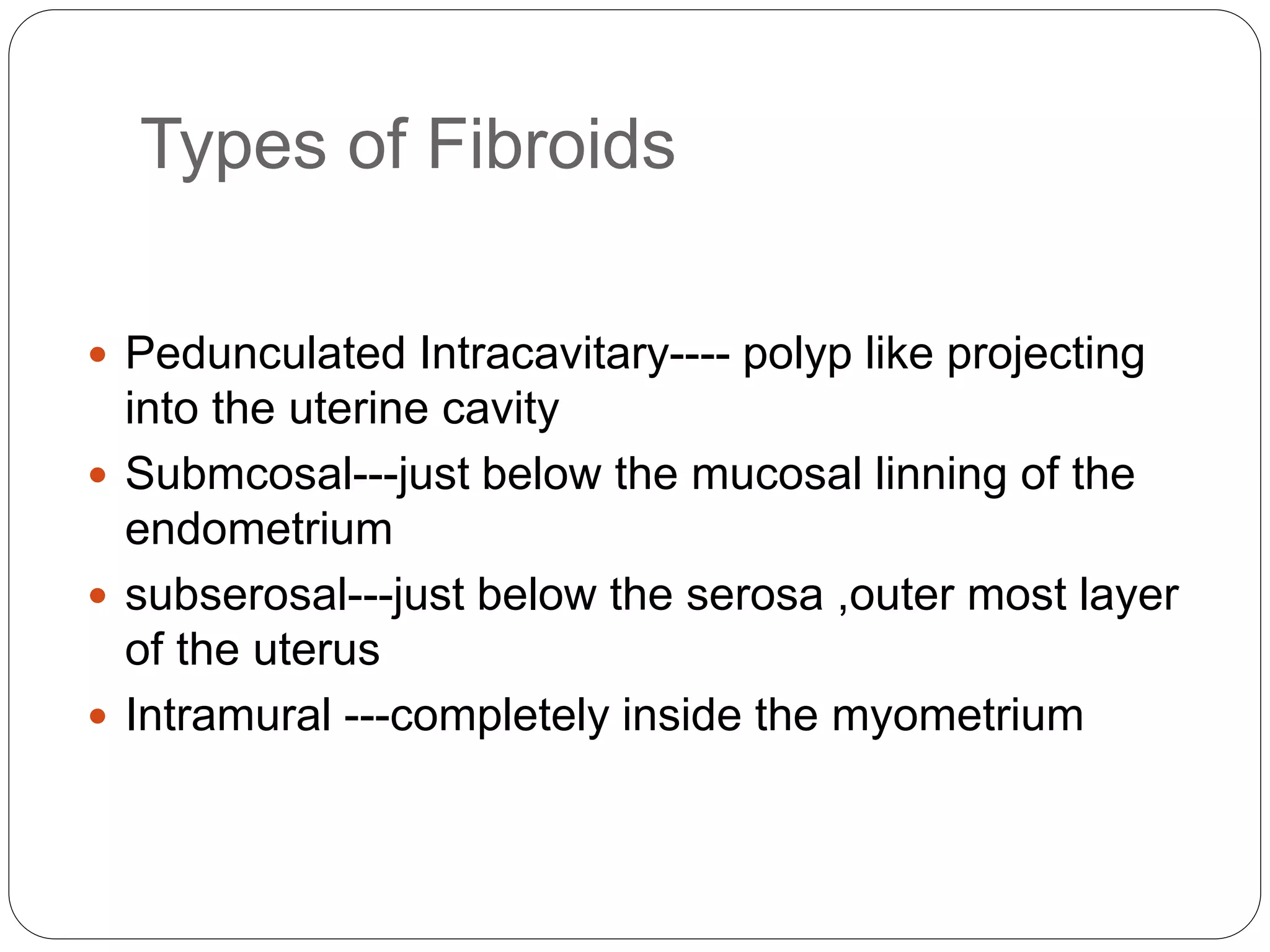 Fibroids | PPTX