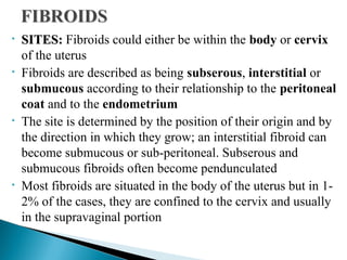FIBROIDS in women and their pathophysiology.ppt