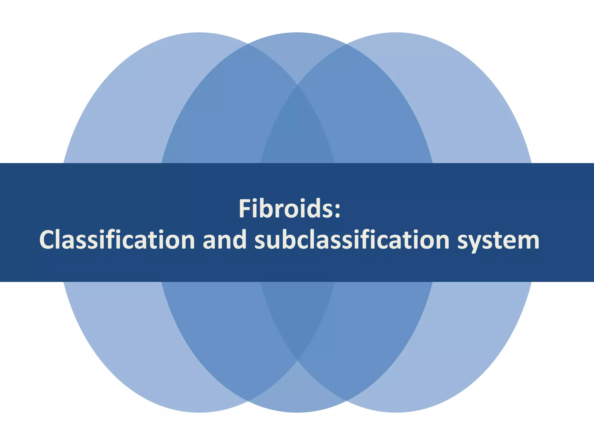 Uterine Fibroids (Leiomyomata): Investigations and Treatment | PDF