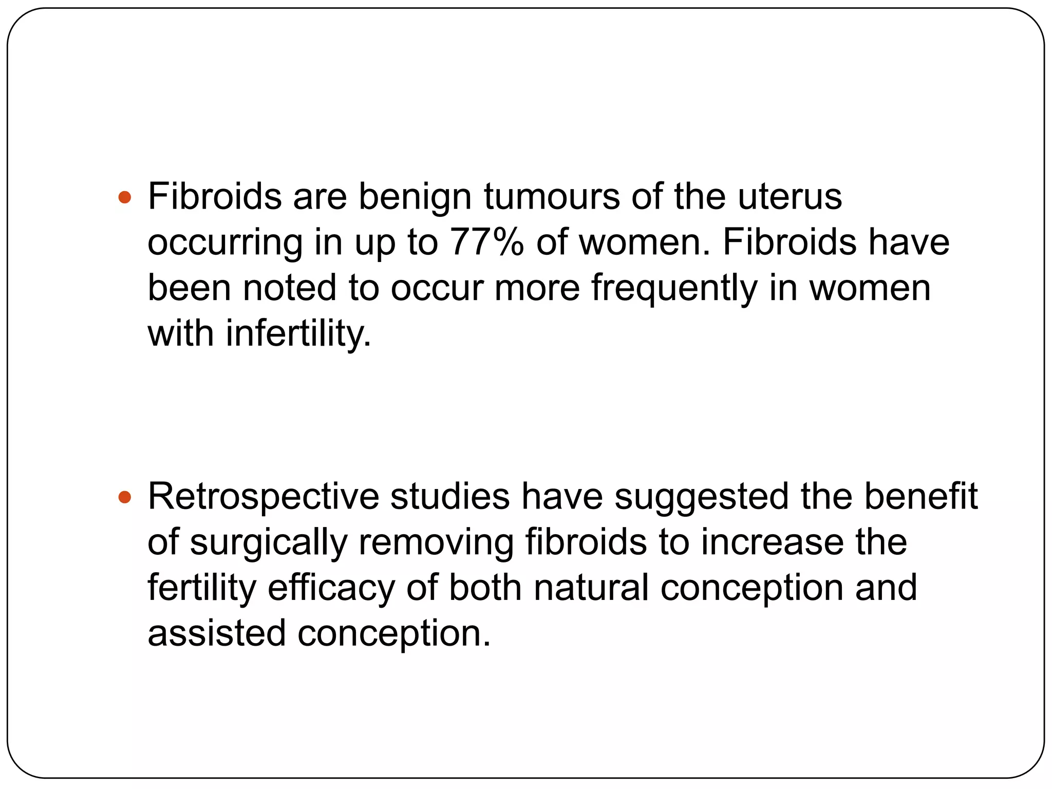 Fibroids and infertility | PPTX