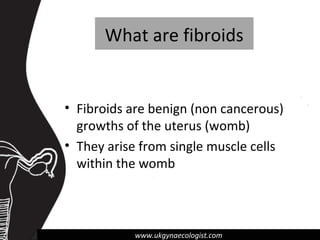 management of uterine fibroids | PPT