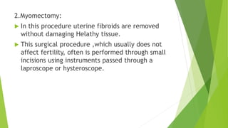 fibroids uterus.pptx