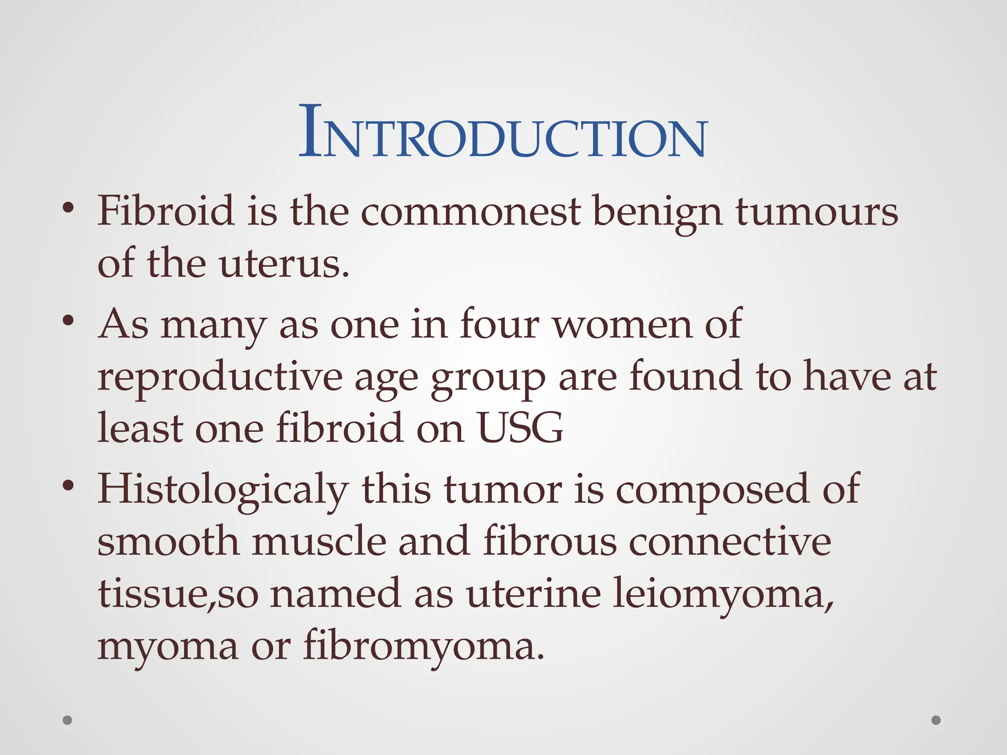 Fibroid uterus incluiding symptoms, diagnosis and treatment | PPTX