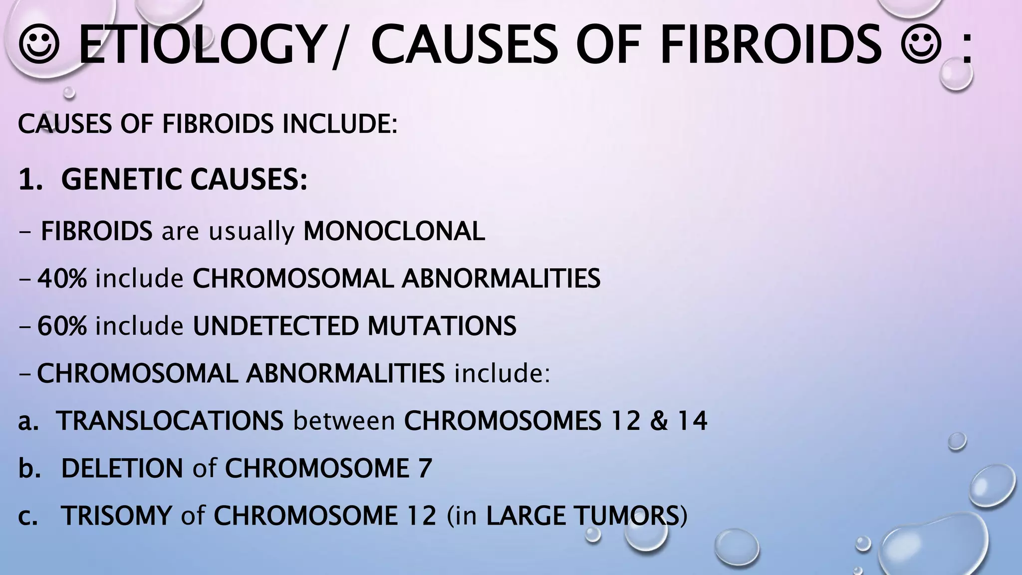 Fibroid uterus a deep insight - by rxvichu ;) | PPTX