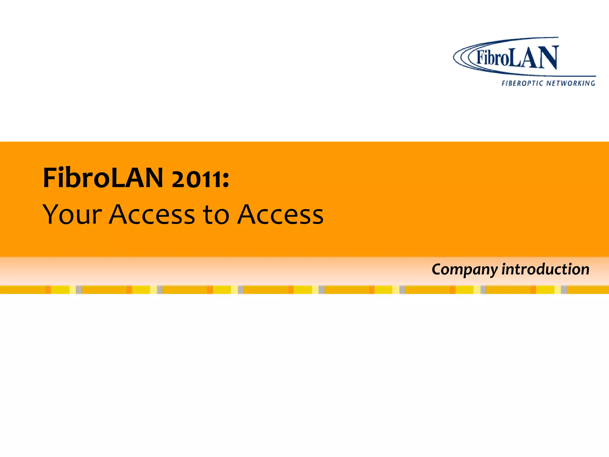FibroLAN Introduction 2011 | PDF