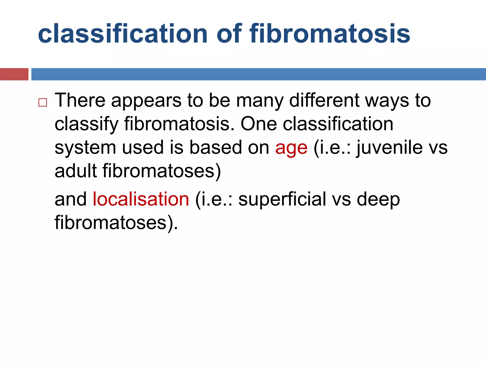 Fibromatosis | PPTX