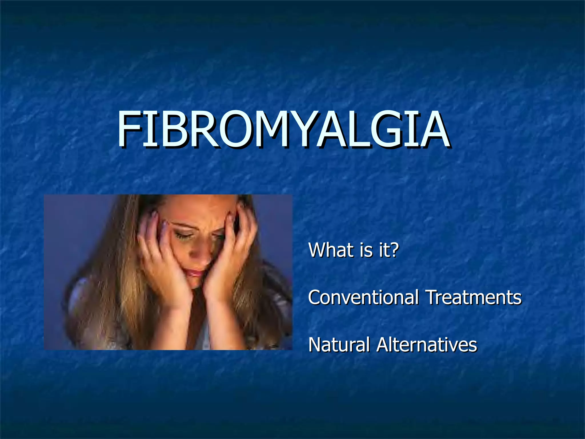 Fibromyalgia | PPT