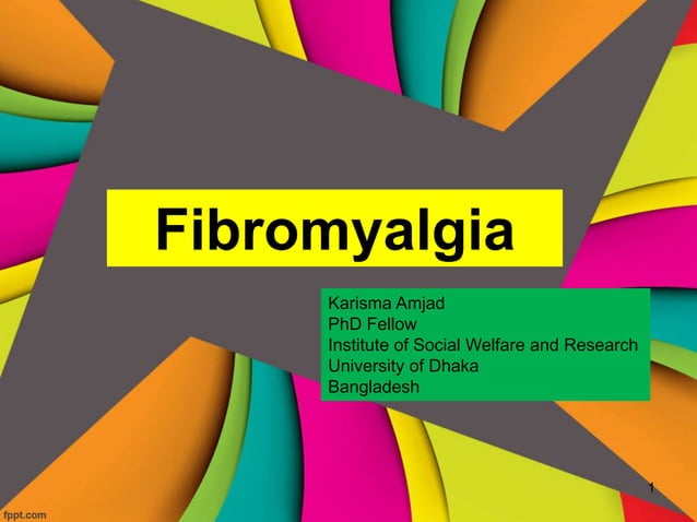 Fibromyalgia | PPT