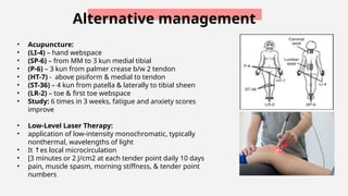 Fibromyalgia introduction, assessment & physiotherapy management.pptx