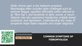 Understanding Fibromyalgia: Symptoms, Causes, and Treatment Options | PDF