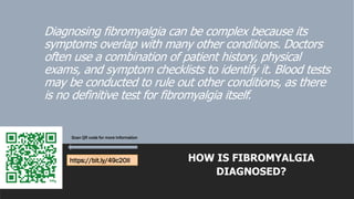 Understanding Fibromyalgia: Symptoms, Causes, and Treatment Options | PPT