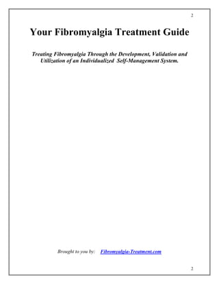 Your Guide to Treating Fibromyalgia | PDF
