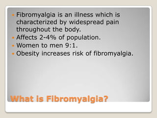 Fibromyalgia presentation | PPTX