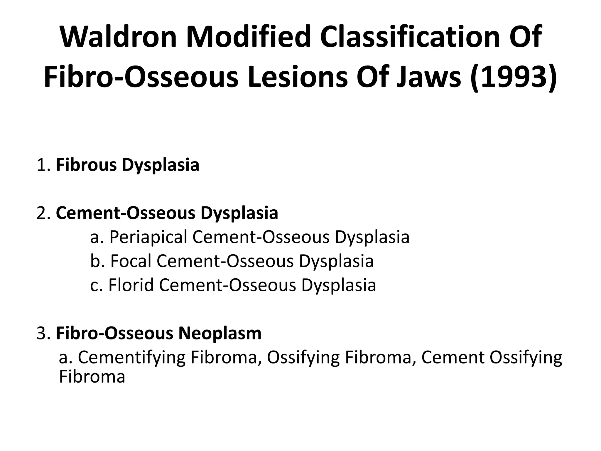 Fibro-Osseous lesions of head & neck | PPTX