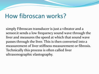Fibroscan.dr quiyum | PPTX
