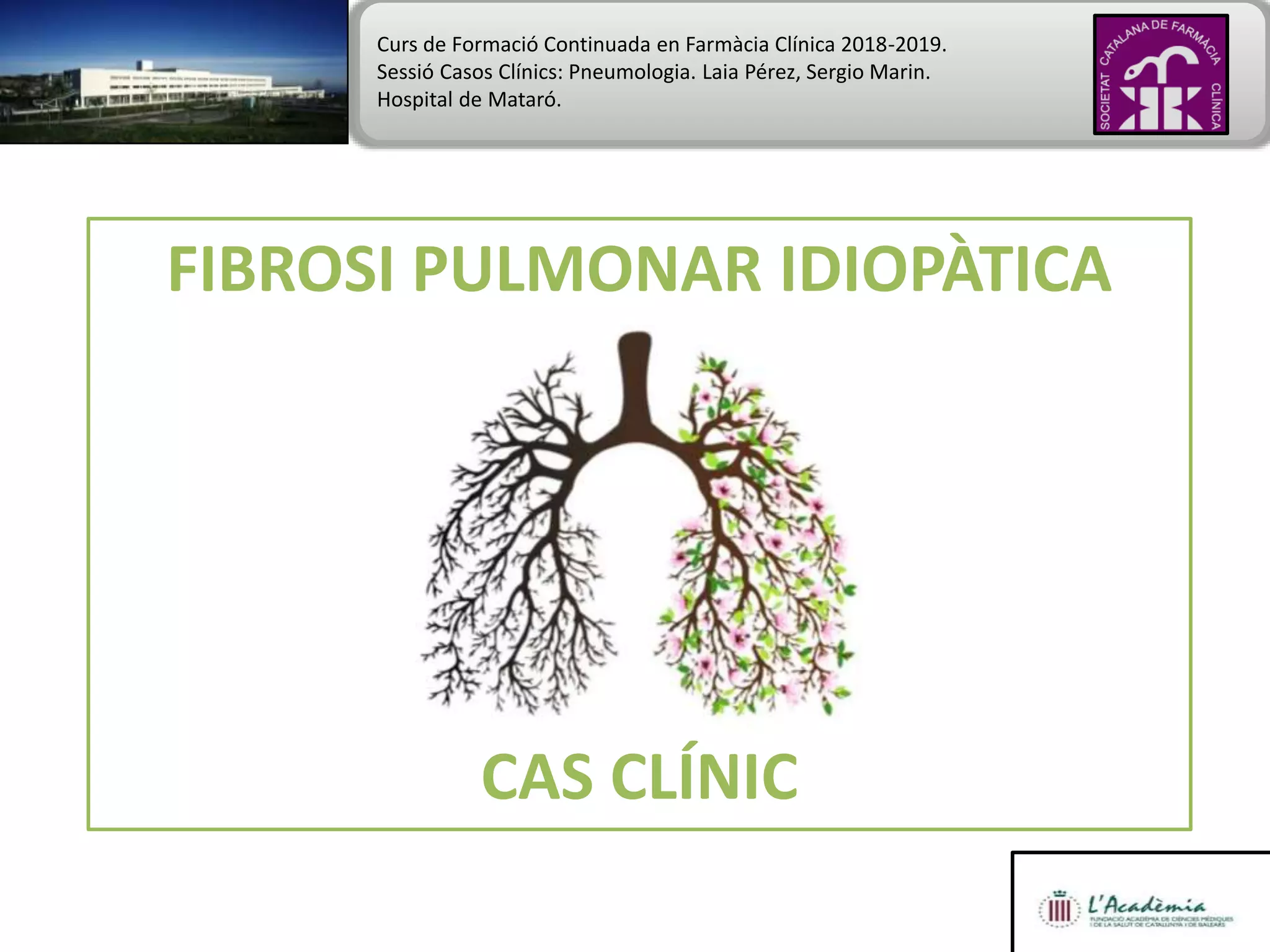 FIBROSIS PULMONAR IDIOPATICA | PPTX