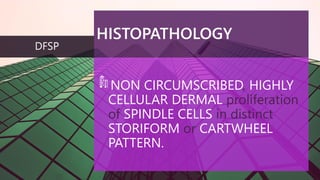 Fibrous and Fibrohistiocytic Proliferations of the Skin P.II
