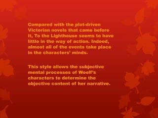 To the Lighthouse - Significance of 3 sections | PPTX